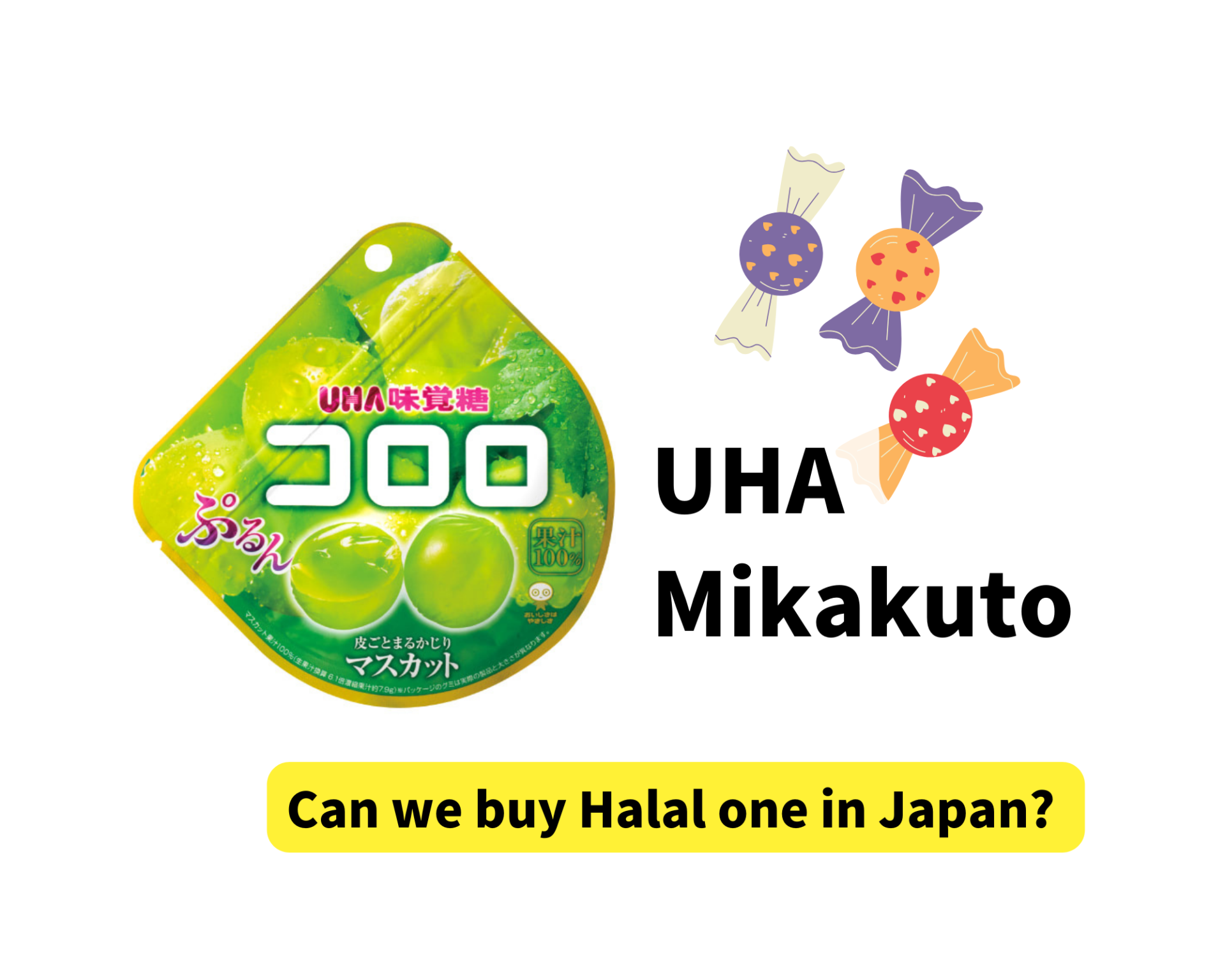 Is UHA Mikakuto in Japan Halal? What is the precaution for their ...